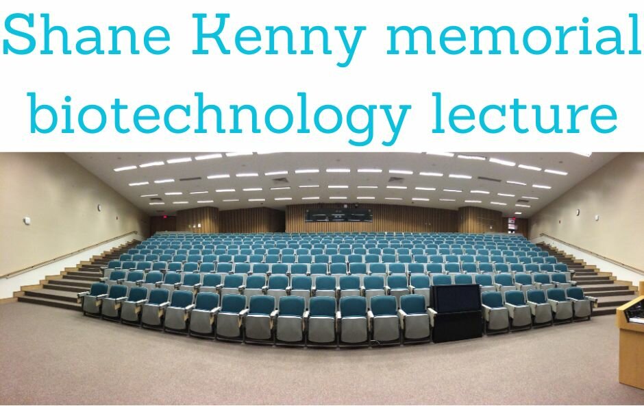 Mix-Up: Shane Kenny memorial biotechnology lecture