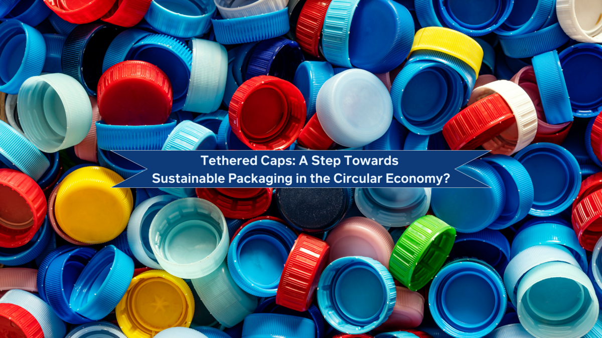 Mix-Up: Tethered Caps: A Step Towards Sustainable Packaging in the ...